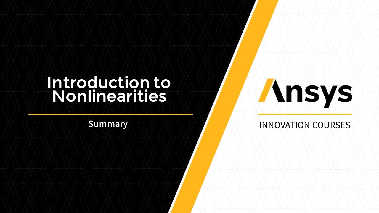 Structural Nonlinearity — Course Summary - YouTube