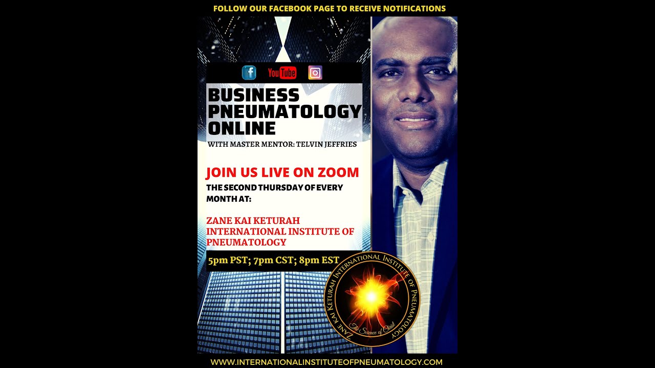 Business Pneumatology with Master Mentor Telvin Jeffries - YouTube