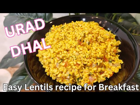 URAD DHAL RECIPE! Dry Dhal recipe .LENTIL RECIPES ! For a healthy ...