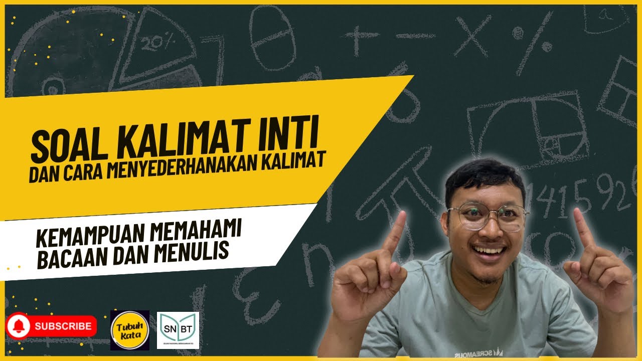 Soal SNBT KMBM - Kalimat Inti dan Menyederhanakan Kalimat - YouTube