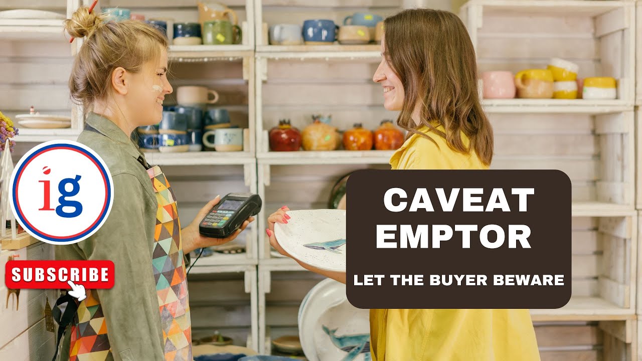 Caveat Emptor let the buyer beware - YouTube
