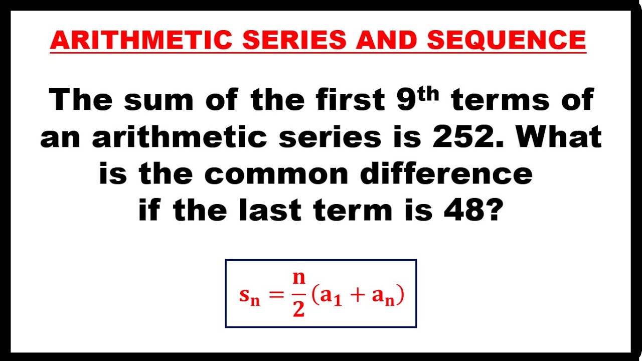 ARITHMETIC SERIES AND SEQUENCE - YouTube