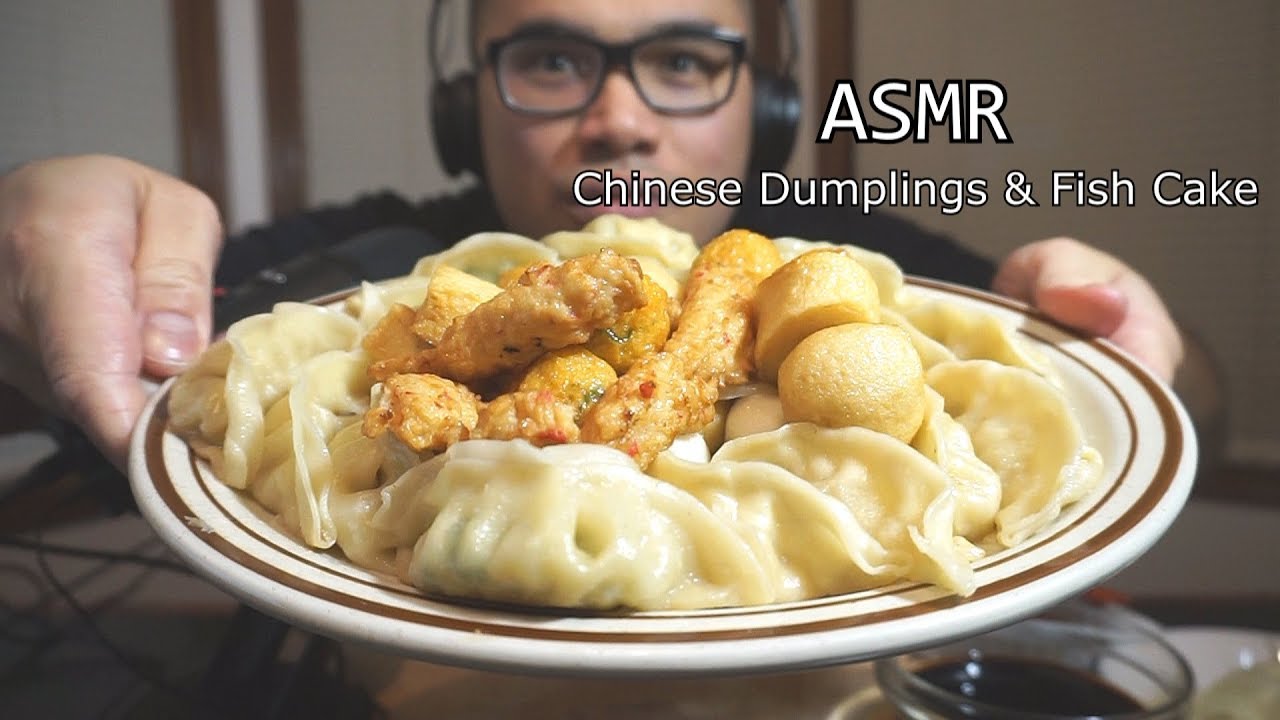 Asmr Chinese Dumplings & Fish Cake *RELAXING EATING SOUNDS *No Talking ...