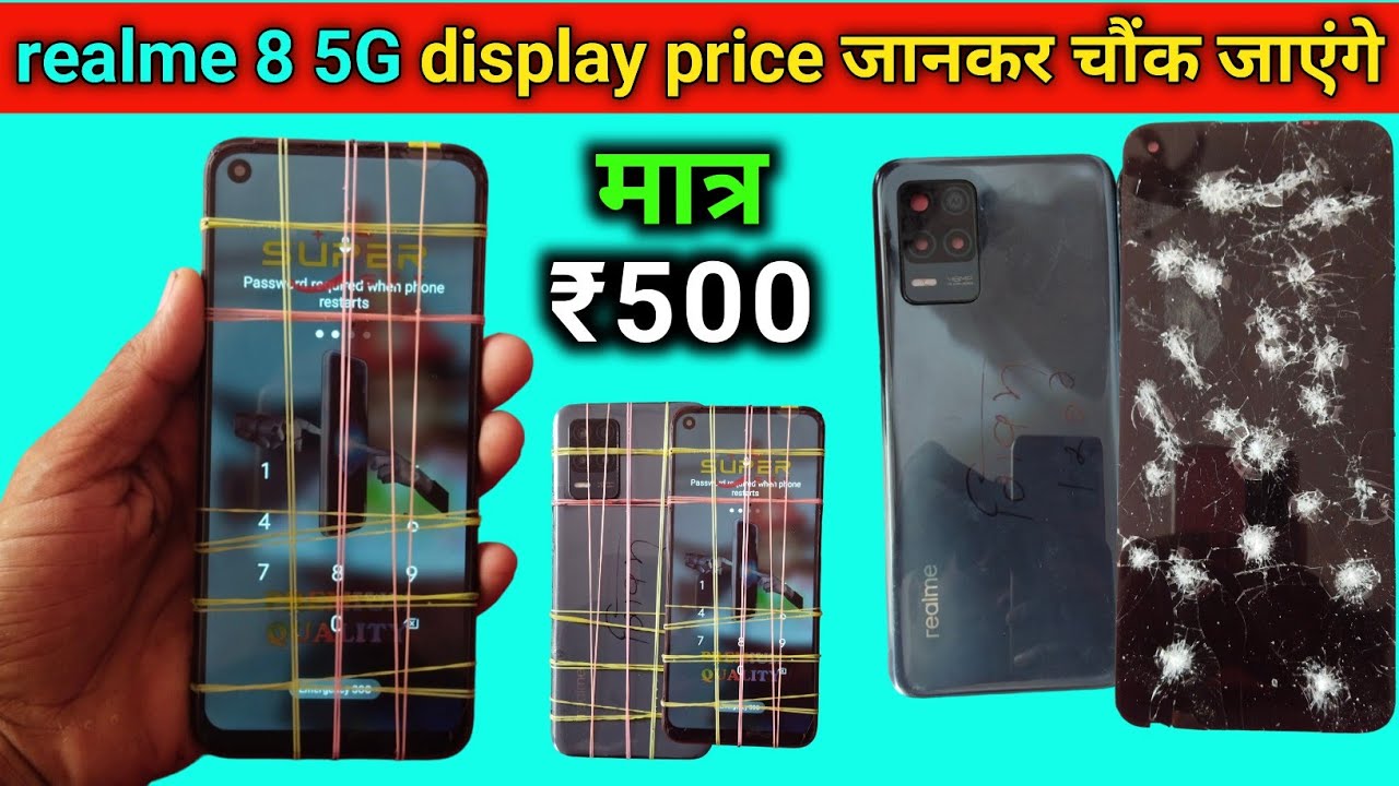 realme 8 5g display change price | realme 8 5g display replacement ...