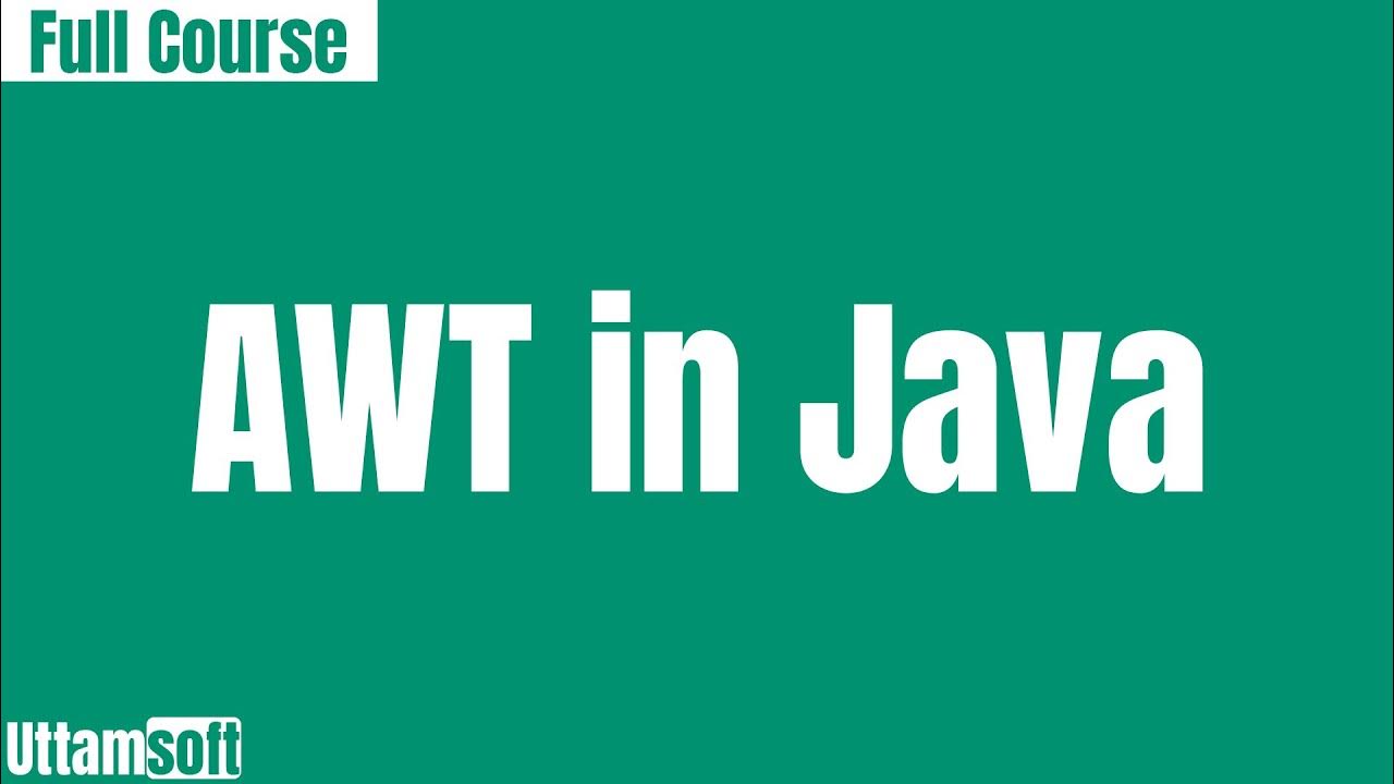 Complete AWT in java programming - YouTube