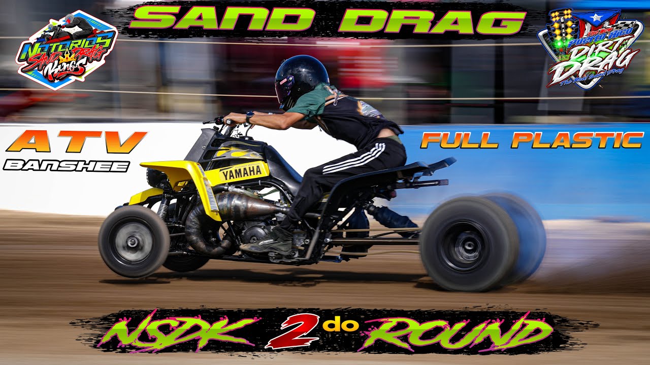 Notorios Sand Drag Kings 2do Round - YouTube