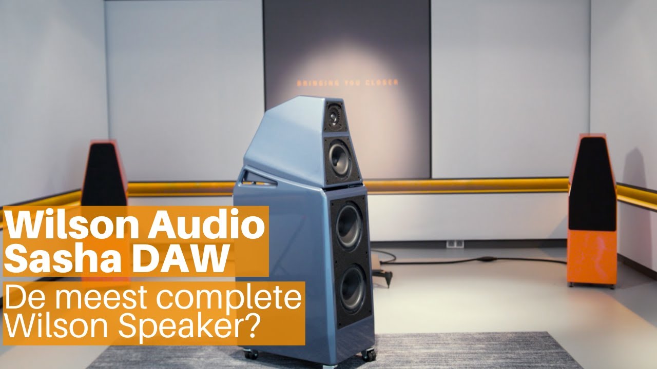 Wilson Audio Sasha DAW: De meest complete Wilson speaker? - YouTube