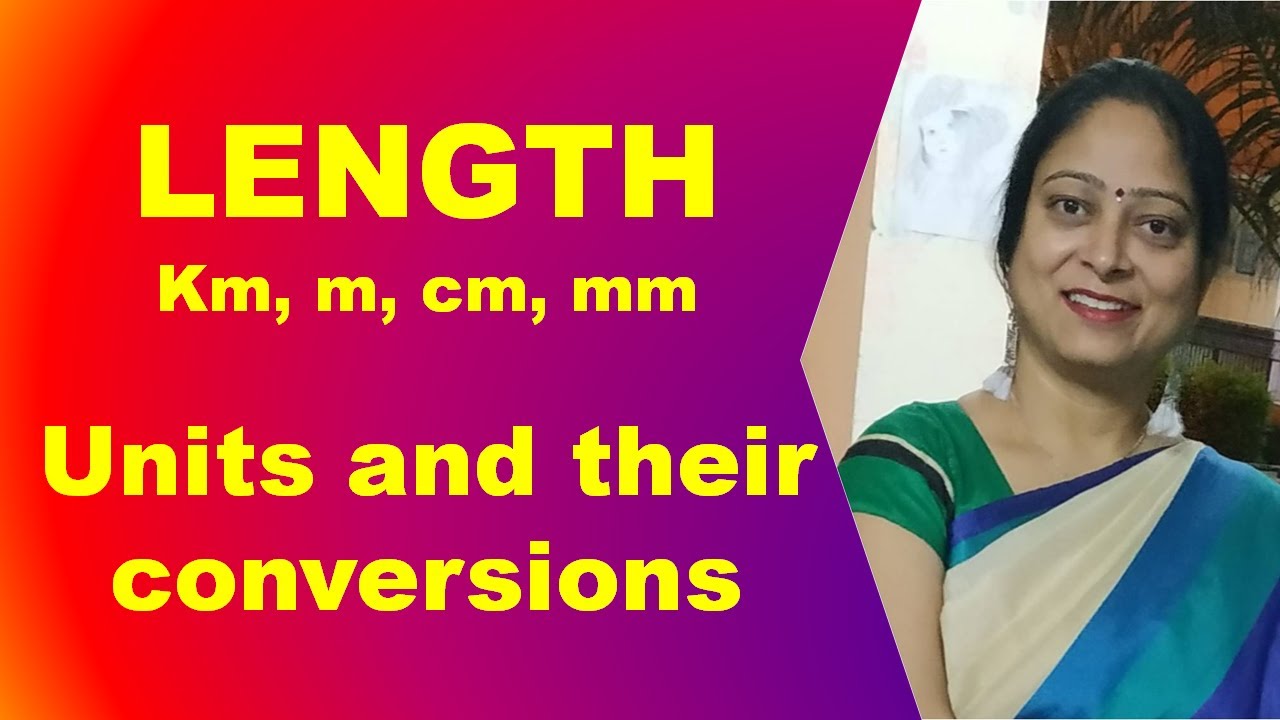 Length | Mathematics for class III, IV, V - YouTube