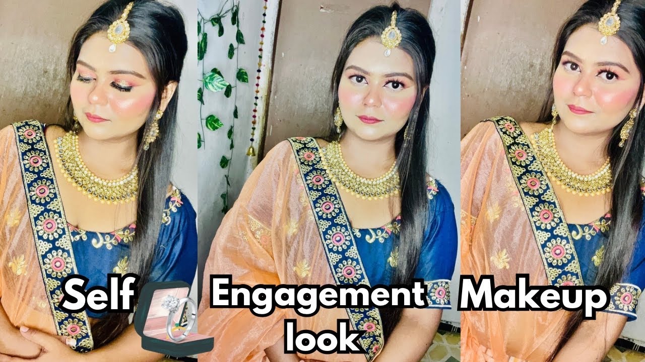 SELF ENGAGEMENT MAKEUP TUTORIAL AT HOME STEP BY STEP MAKEUP FOR BRIDES😍 ...