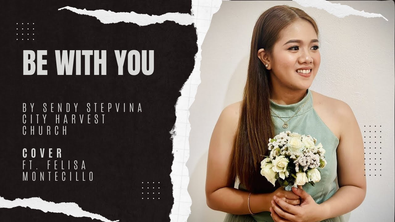 Be With You (Selalu Menyembahmu) by Sendy Stepvina cover - YouTube