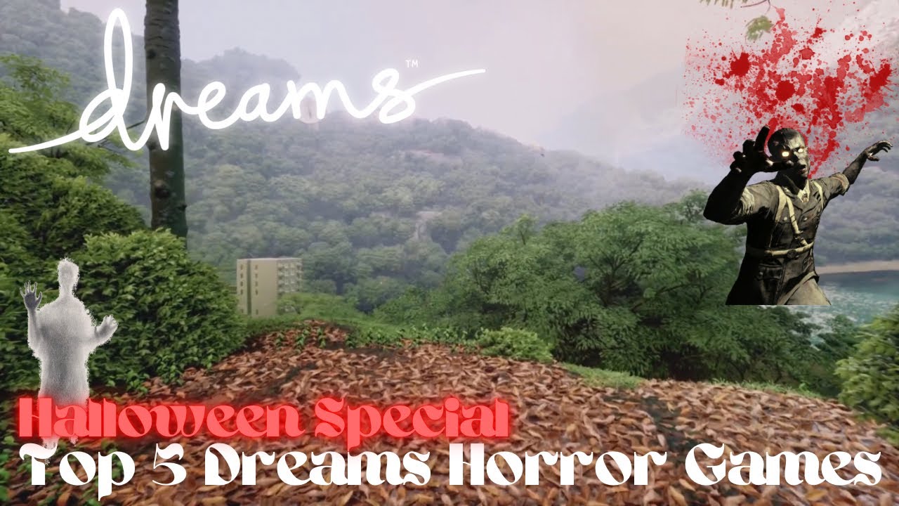 Top 5 "Dreams" Horror Games For Halloween - YouTube
