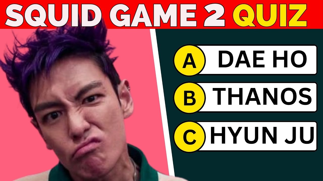 Ultimate Squid Game 2 Quiz🦑🎲 +32 Questions about Squid Game Season 2 ...
