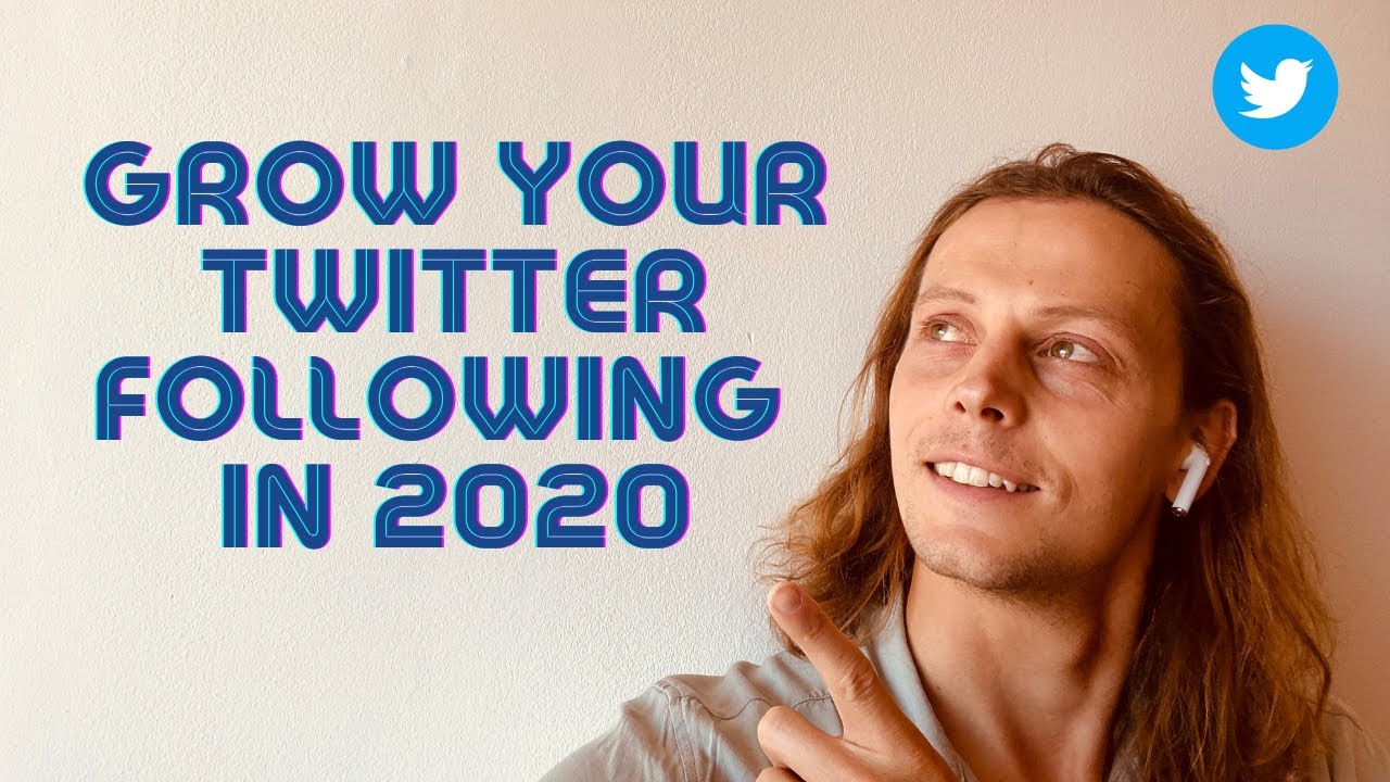 How To Grow Your Twitter Following in 2020 - YouTube