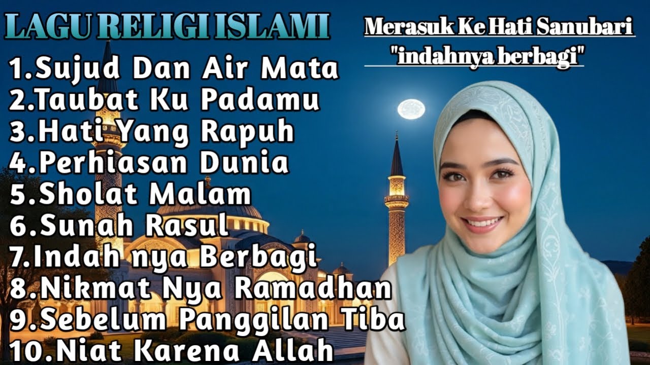 LAGU RELIGI ISLAMI//Merasuk Ke Hati Sanubari//Indahnya Berbagi - YouTube