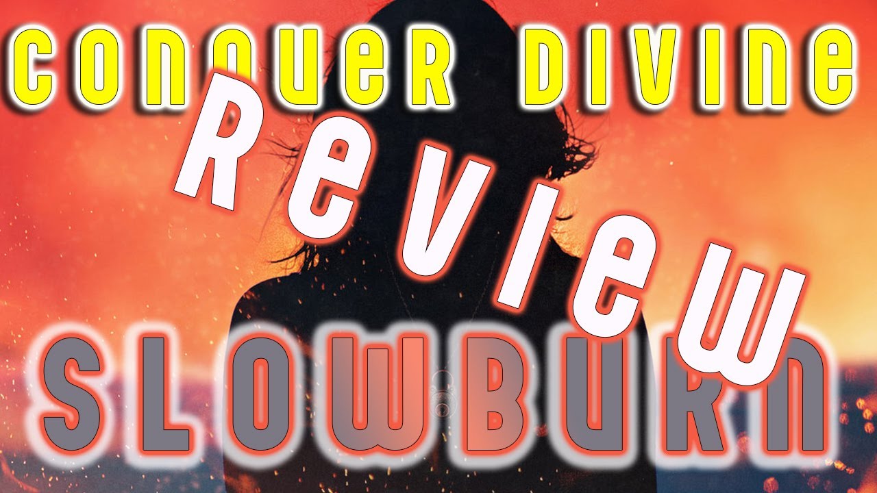 A MINHA OPINIÃO DO ALBUM Conquer divide - slowburn - YouTube