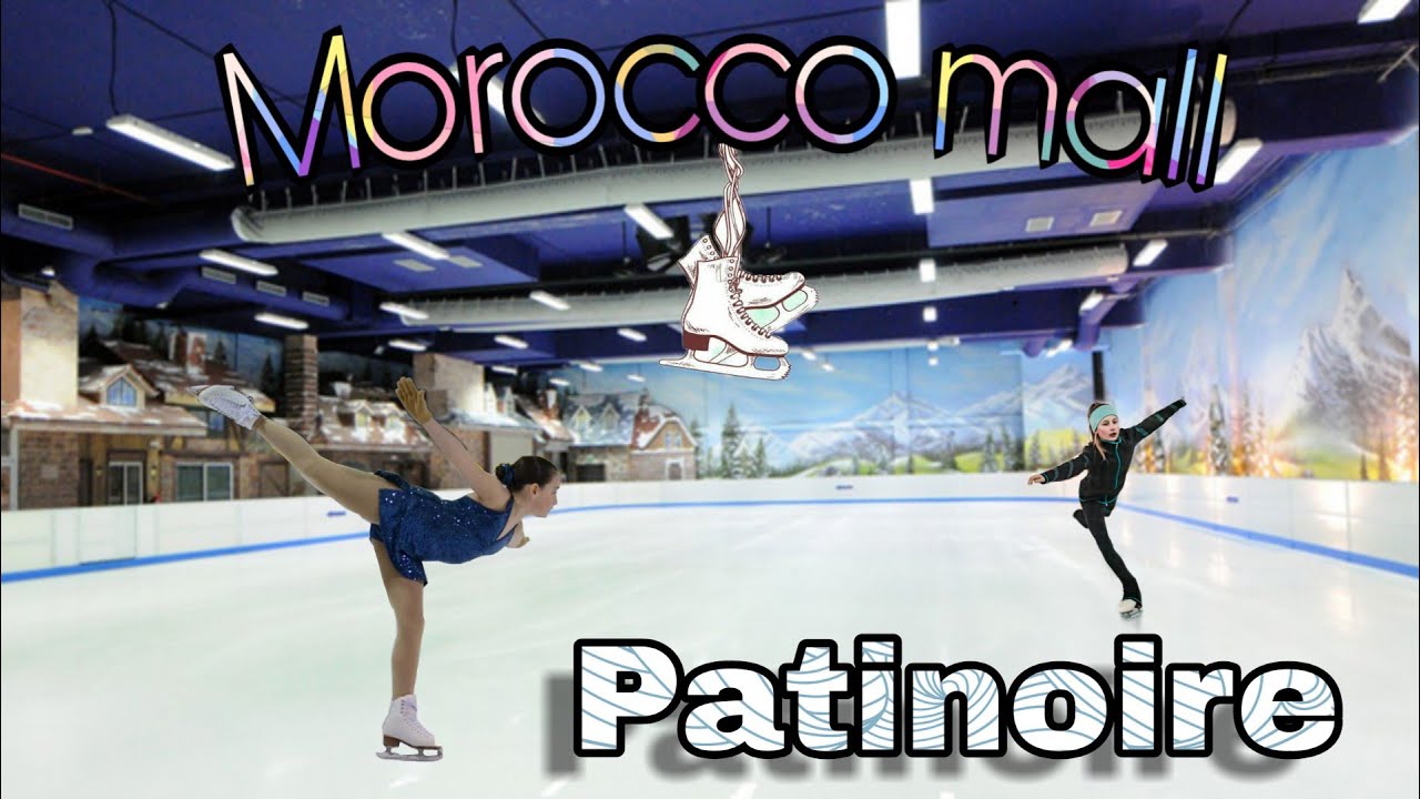 morocco mall Patinoire - YouTube