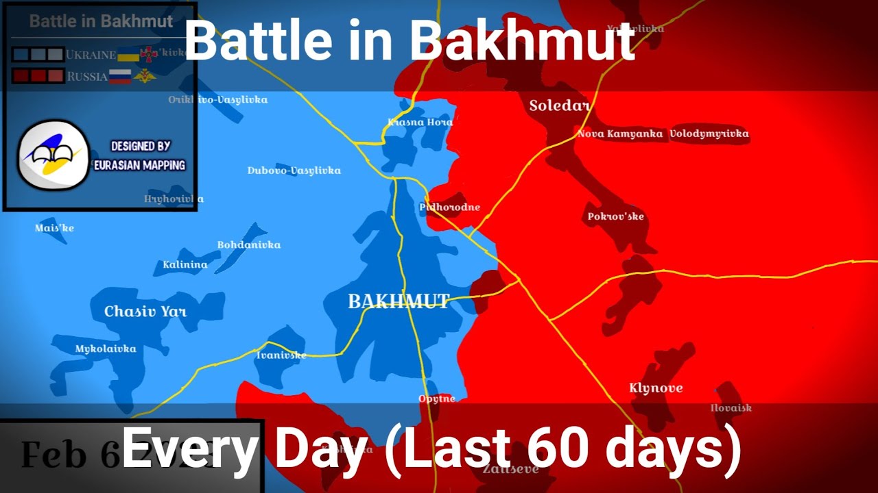 Battle in Bakhmut: Every day (last 60 days) - YouTube