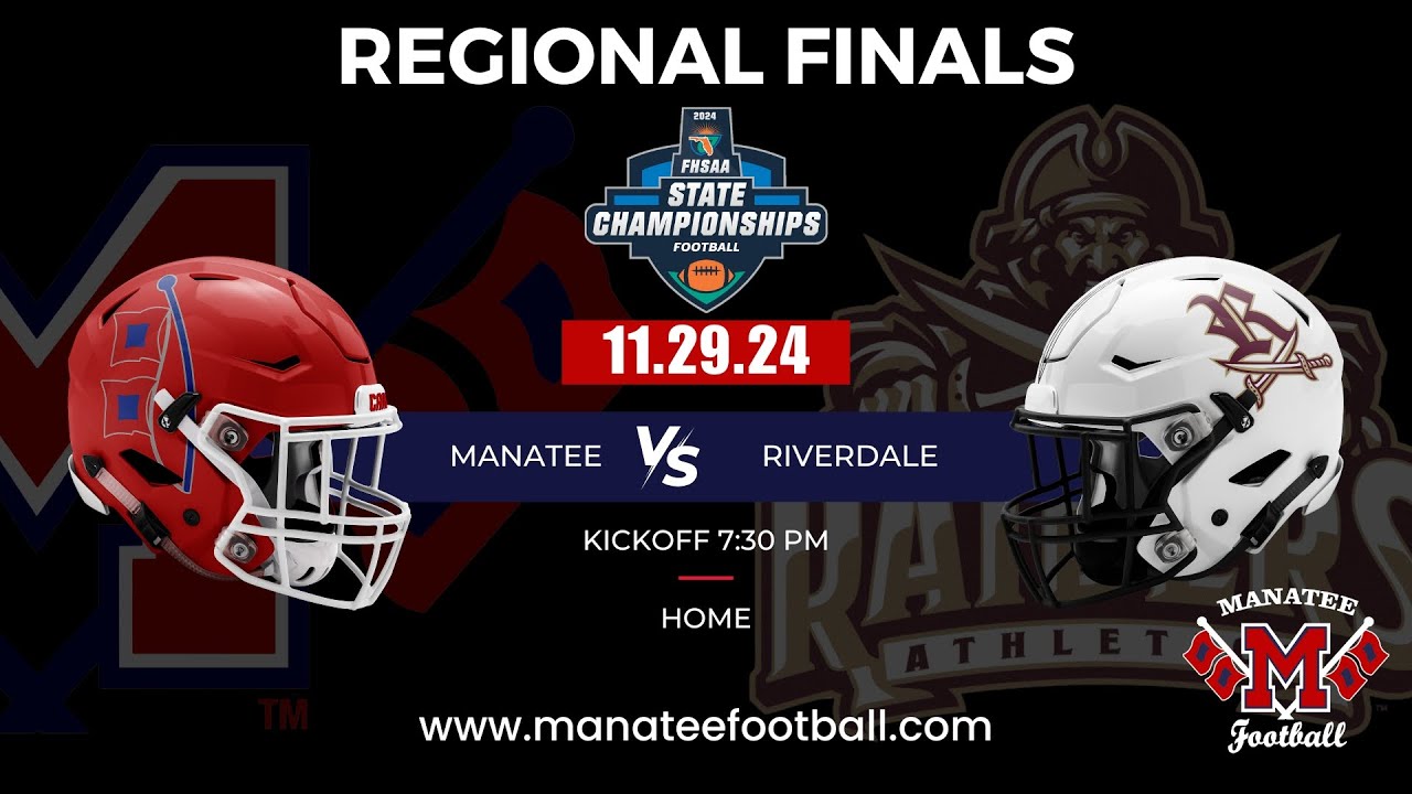 2024 Manatee Hurricanes Vs. Riverdale Raiders (5A District Regional ...