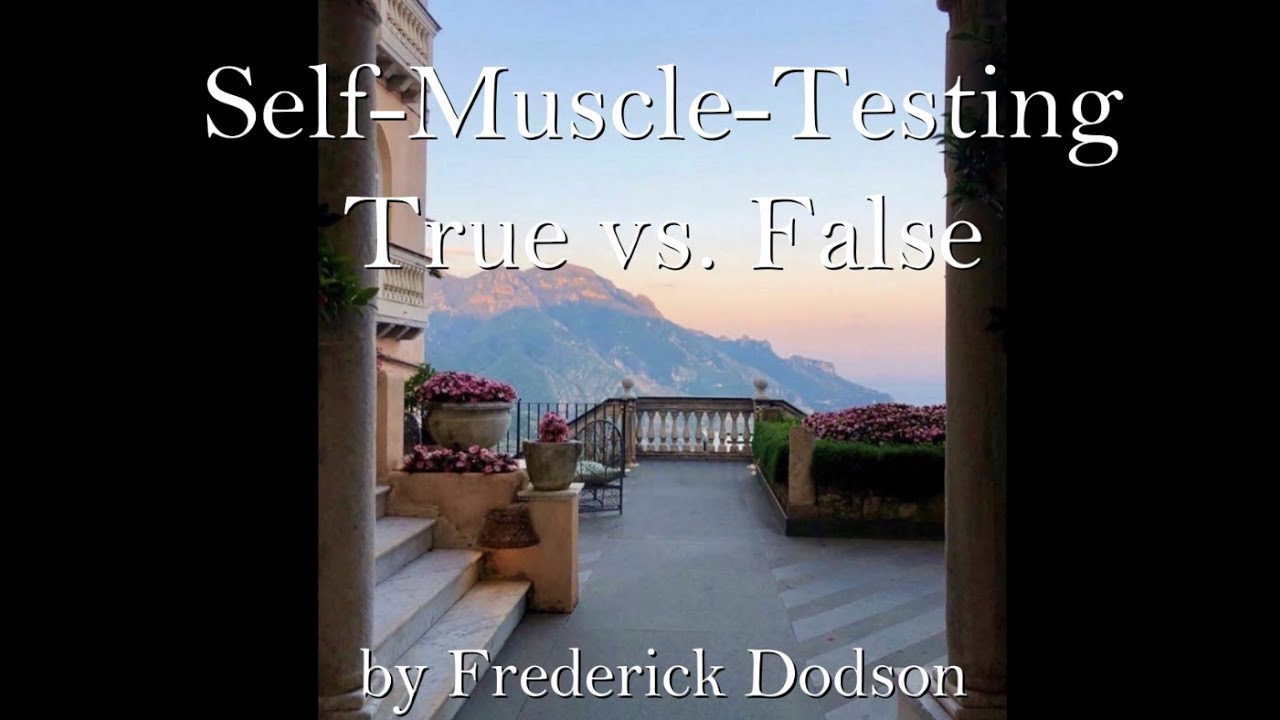 Self Muscle Testing True vs False - YouTube