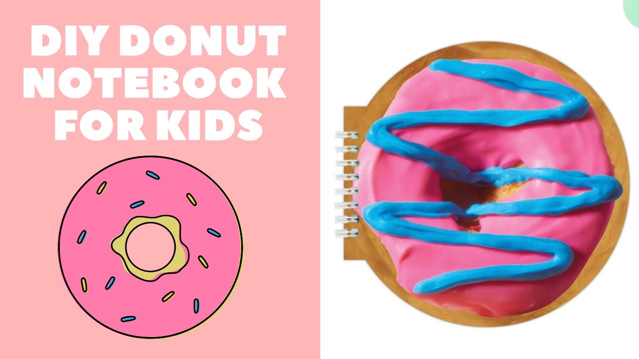 DIY Donut Notebook For Kids - YouTube