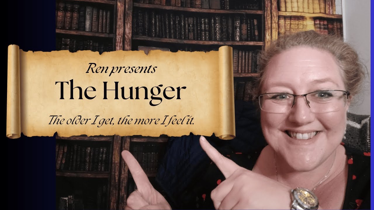 Ren's "The Hunger" - The older I get, the more I feel it... - YouTube