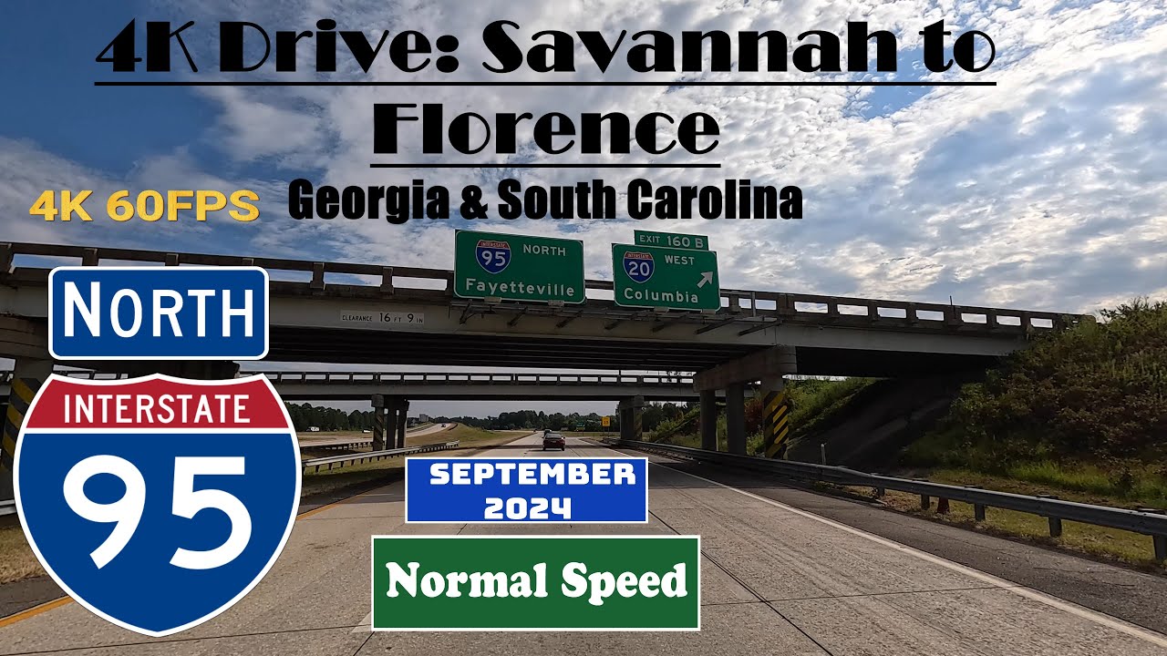 4K Drive: Savannah to Florence. I 95 North. Interstate 95 North ...