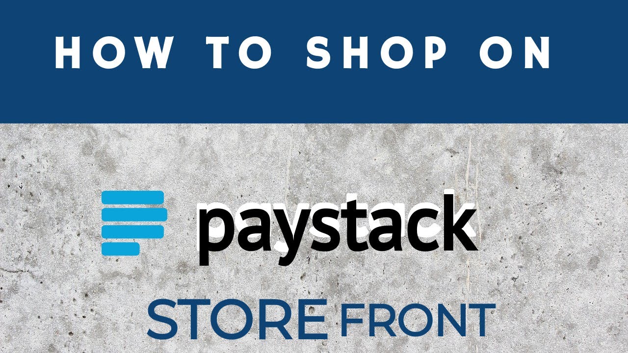 How to shop on paystack stores front - YouTube