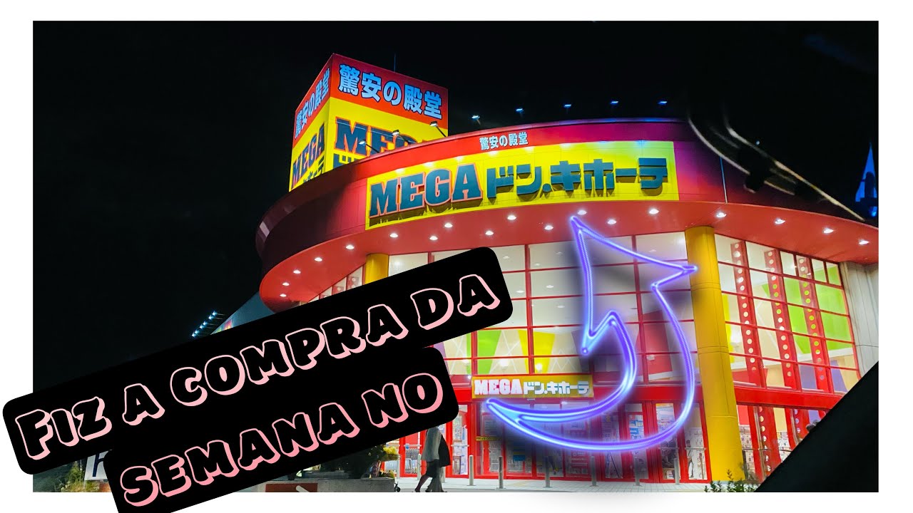 Compras no Mega Donk | Mercado no Japão | Vida no Japão - YouTube