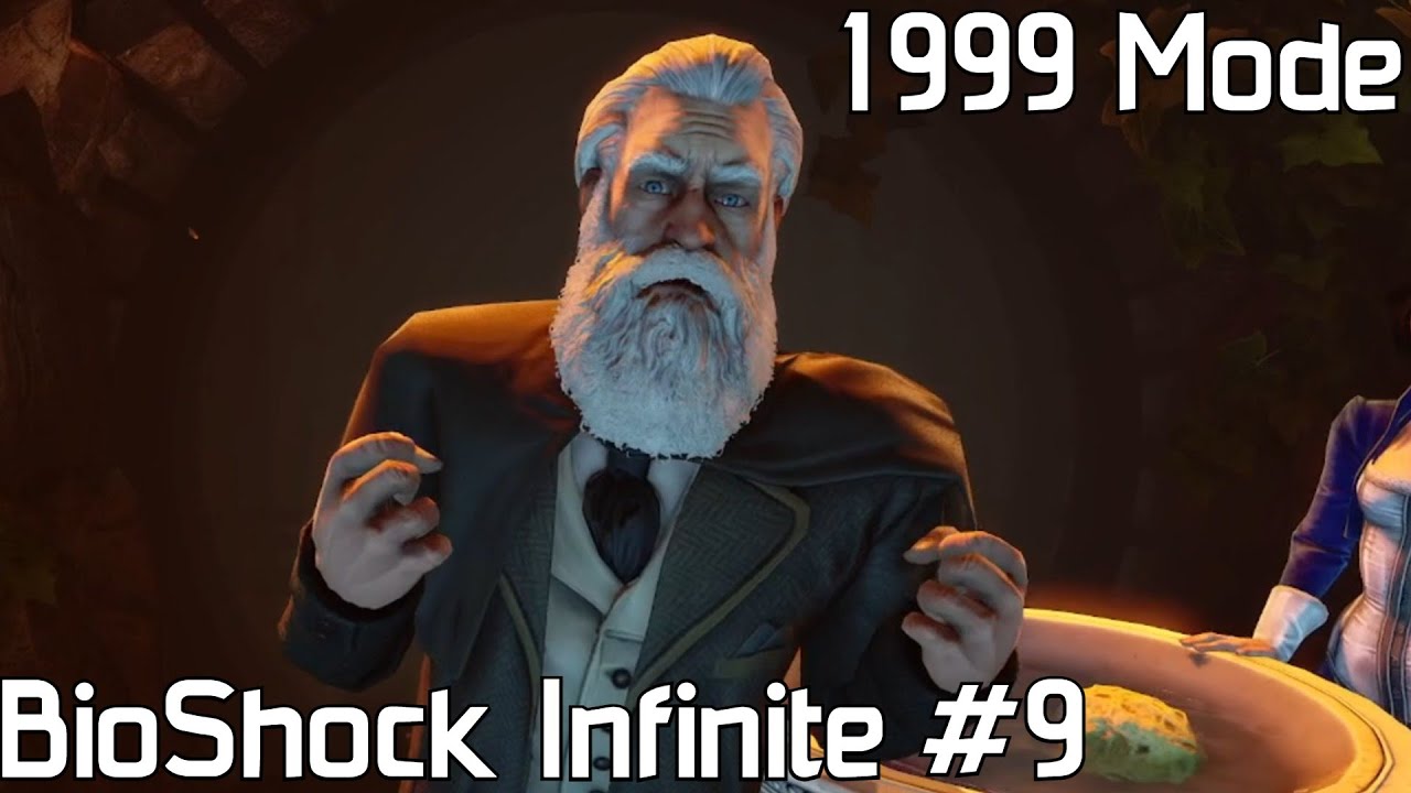 BioShock Infinite #9 - 1999 Mode Walkthrough Part 4 Finale - YouTube