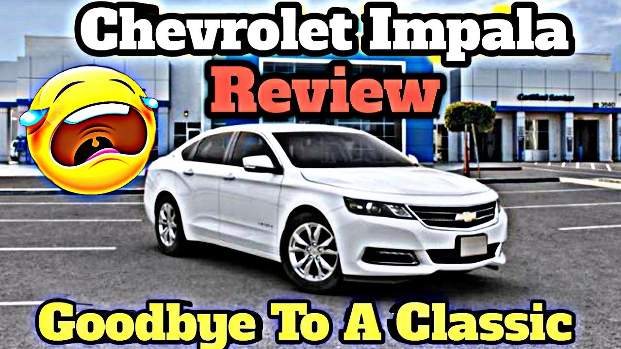 Chevrolet Impala LT Review The Last Year - YouTube