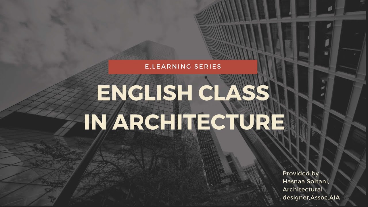 English in architecture: course presentation - YouTube