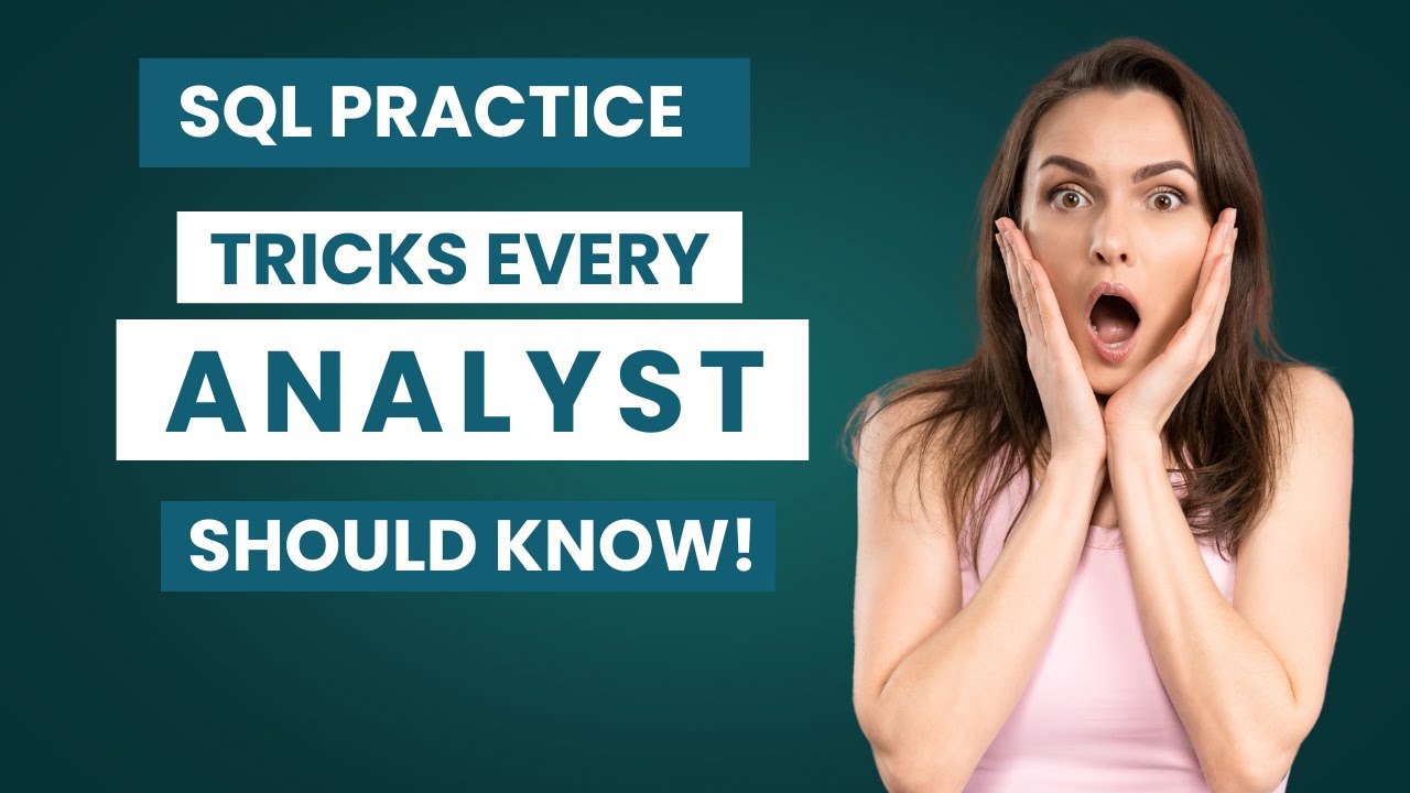 Best Way to Master SQL for Data & Business Analysts - YouTube
