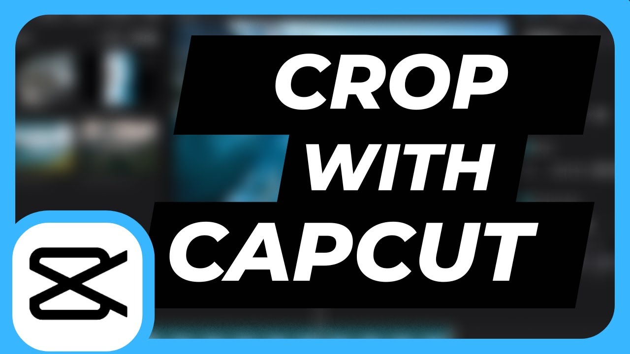 How to crop video in CapCut? - Easy CapCut Tips - YouTube