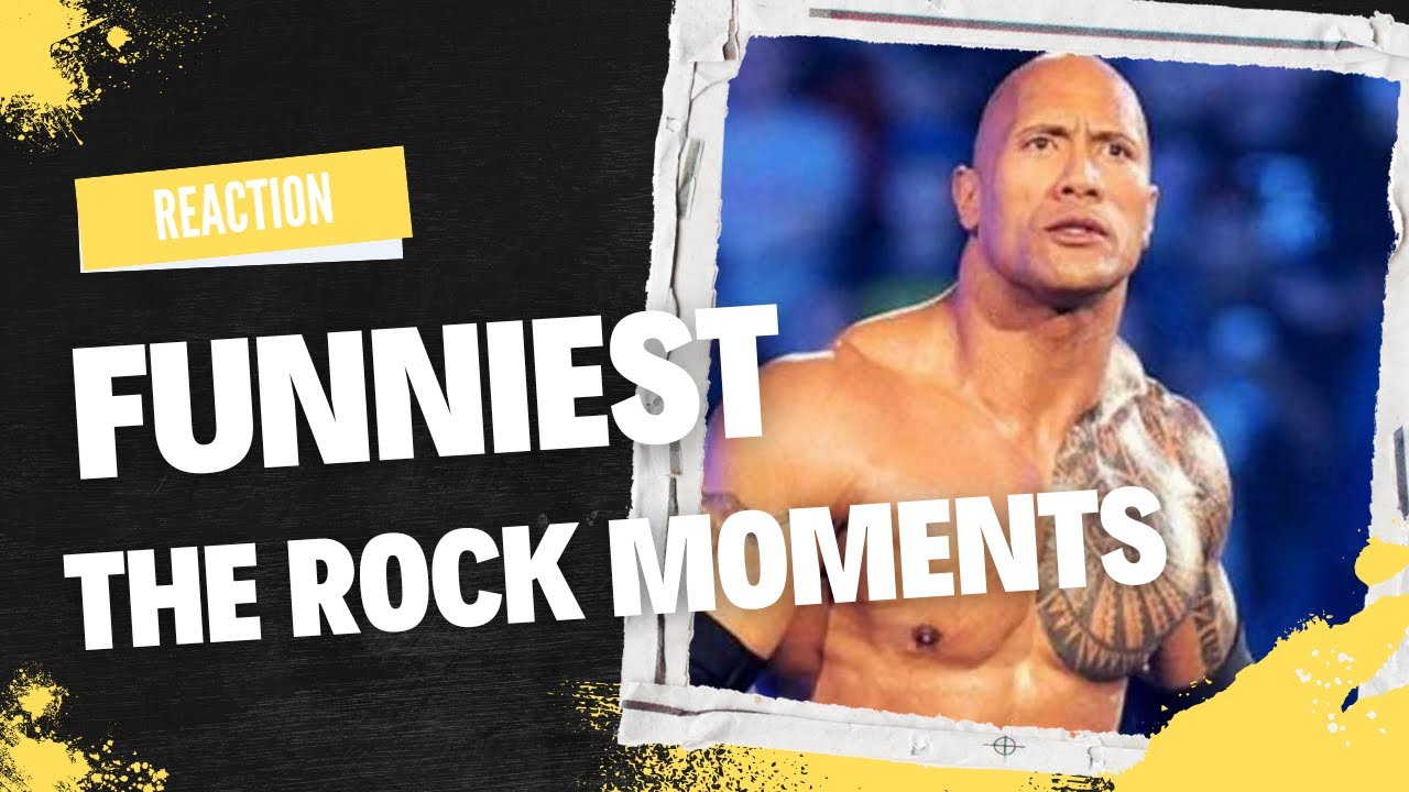 The Rock - Funniest Moments Reaction - YouTube