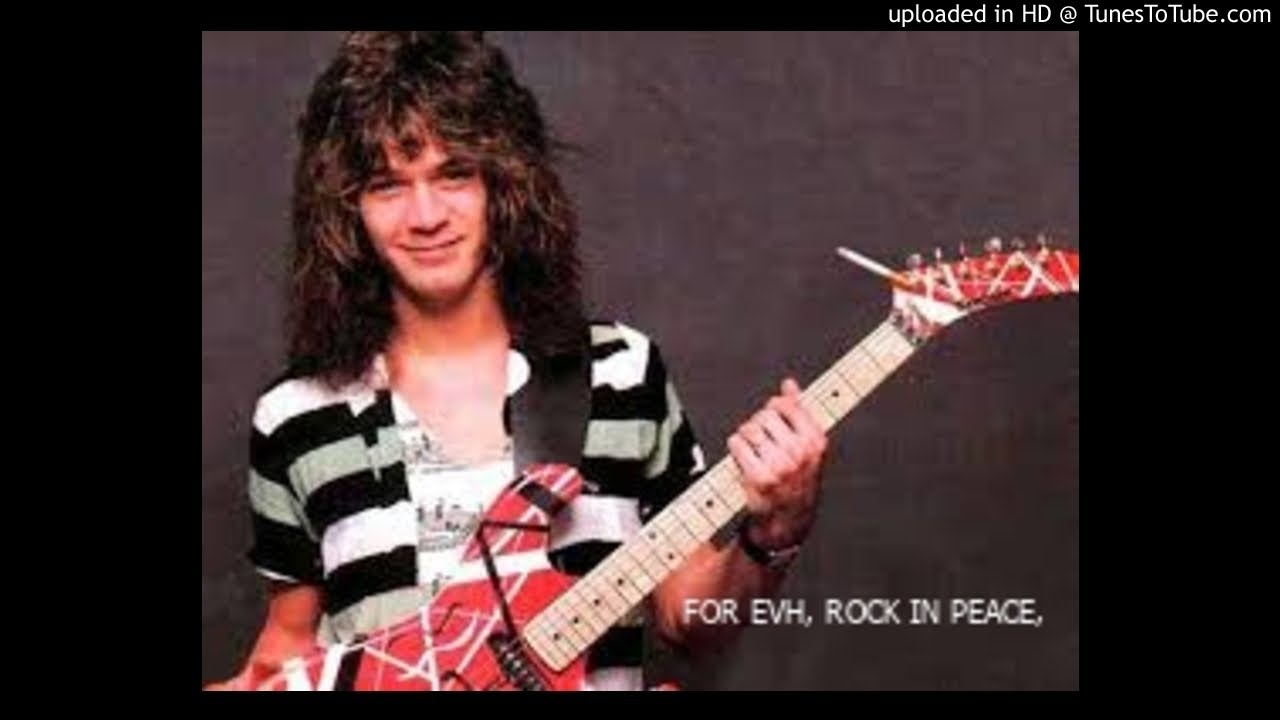 FOR EVH, ROCK IN PEACE-GOOD OLD DUDE - YouTube