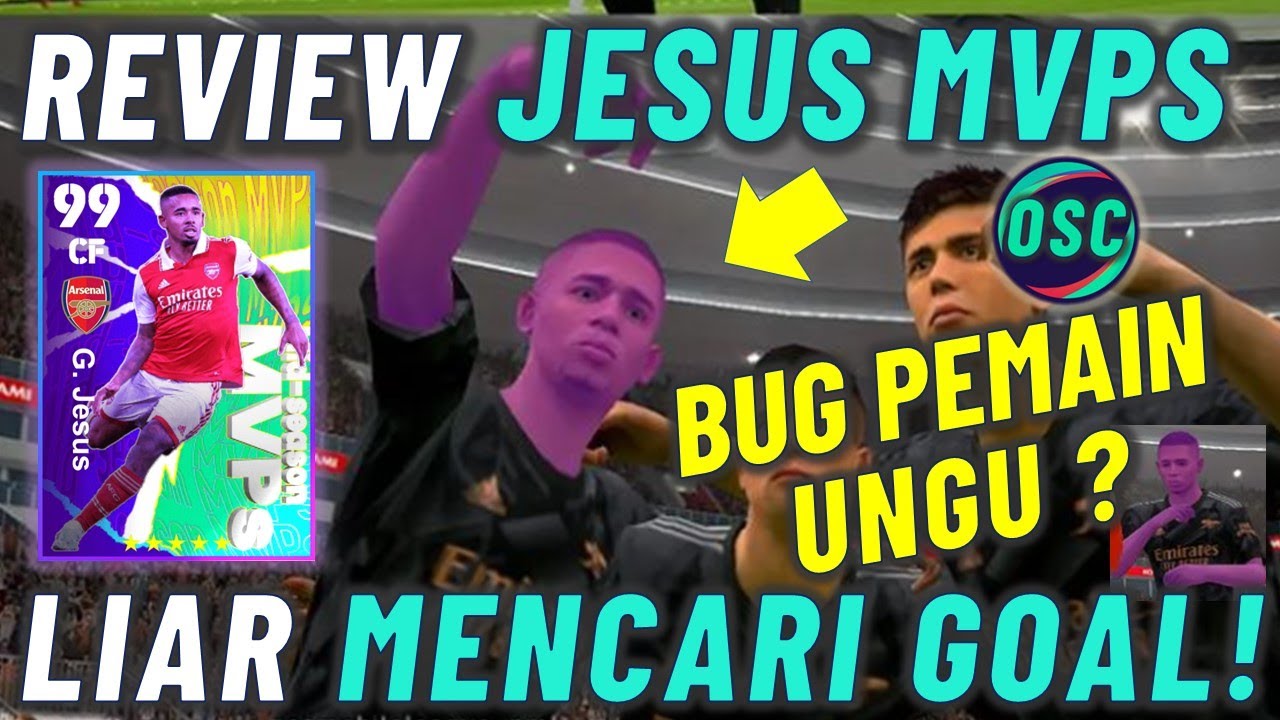 BUG JESUS UNGU ? REVIEW JESUS MVPS 99 GACOR !! LIAR MENCARI GOAL ...