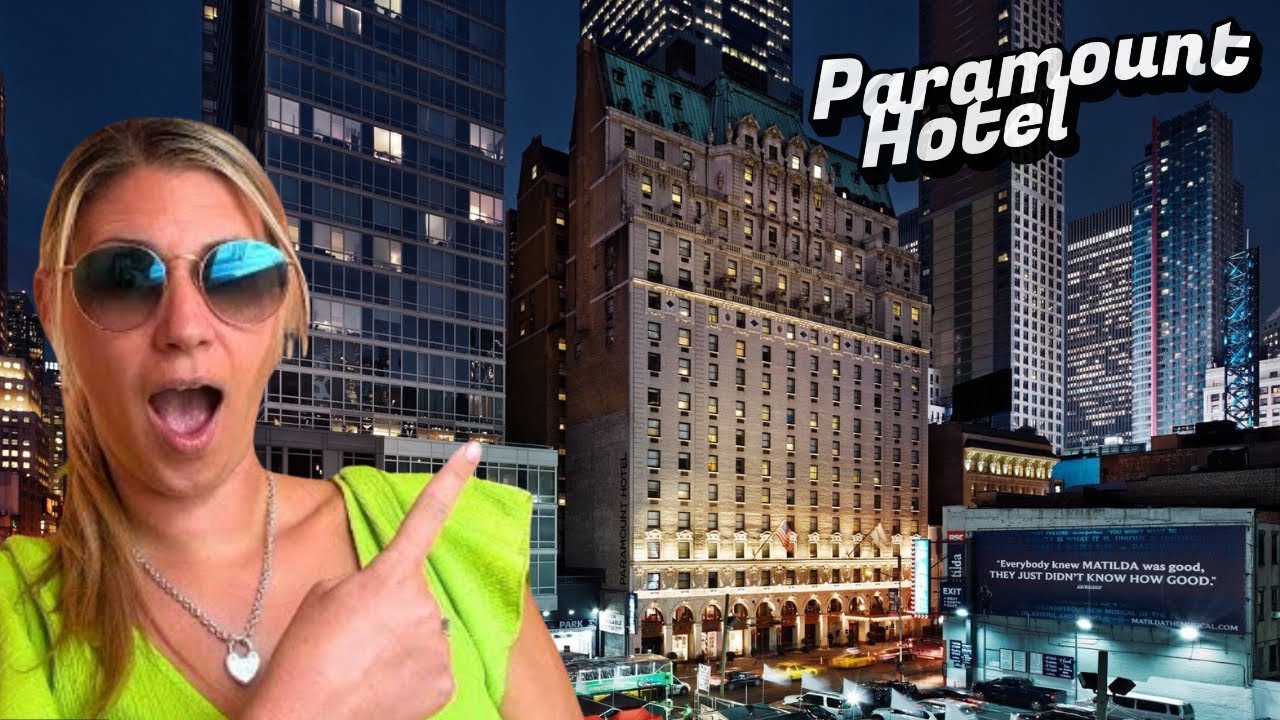 We stay at the Paramount hotel Times Square . Any good ???? - YouTube