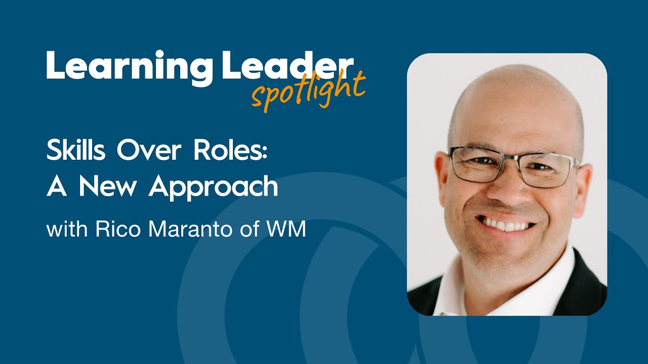 Skills Over Roles: A New Approach with Rico Maranto of WM - YouTube