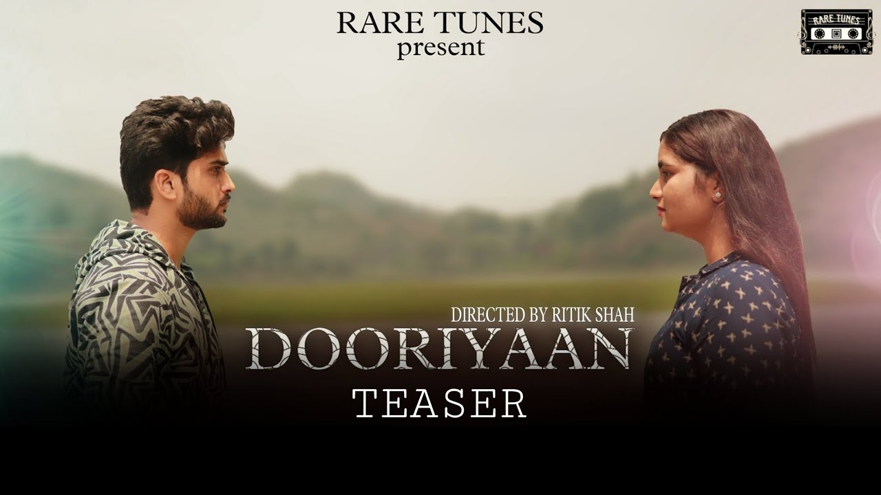 DOORIYAAN - OFFICIAL TEASER // AANAND BHATIYA // RITIK SHAH // JANKI ...