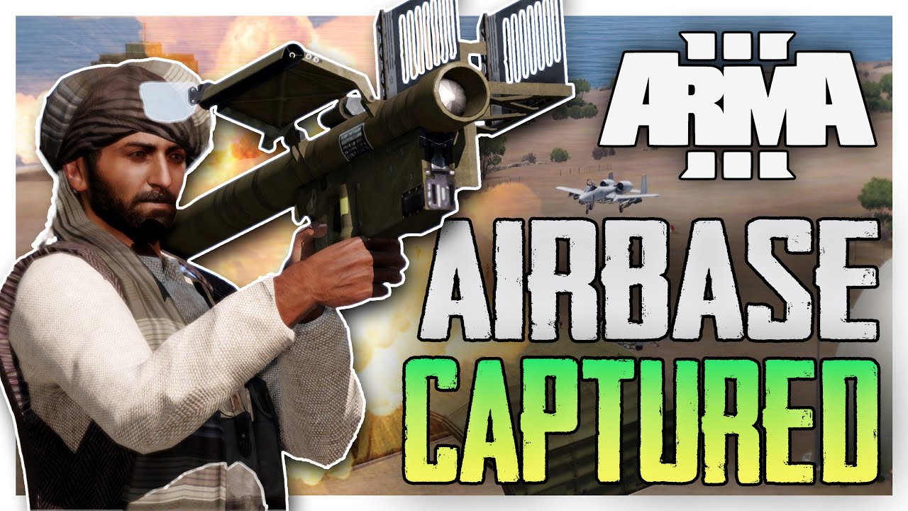 ARMA 3 ANTISTASI | TAKING THE AIRBASE - YouTube