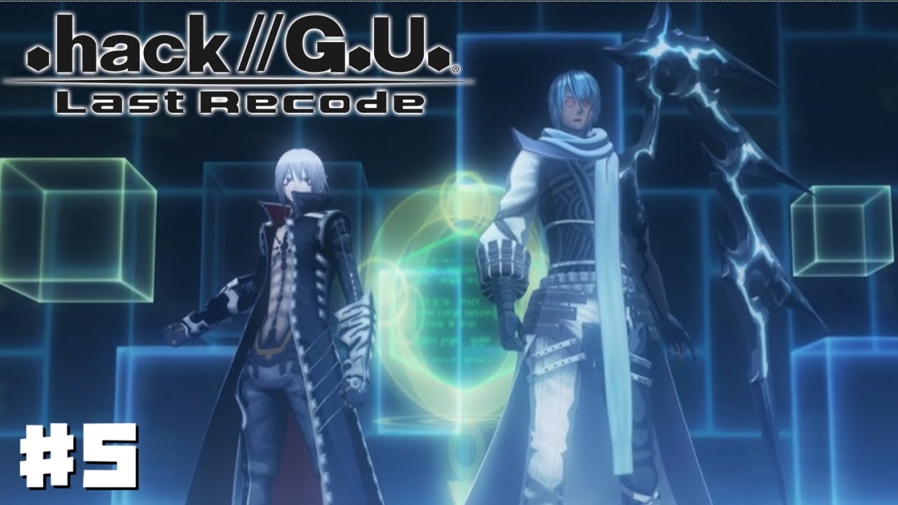 最強のふたり【.hack//G.U. vol.4 あるいは世界を紡ぐ蛇たちの見る夢】♯5 - YouTube