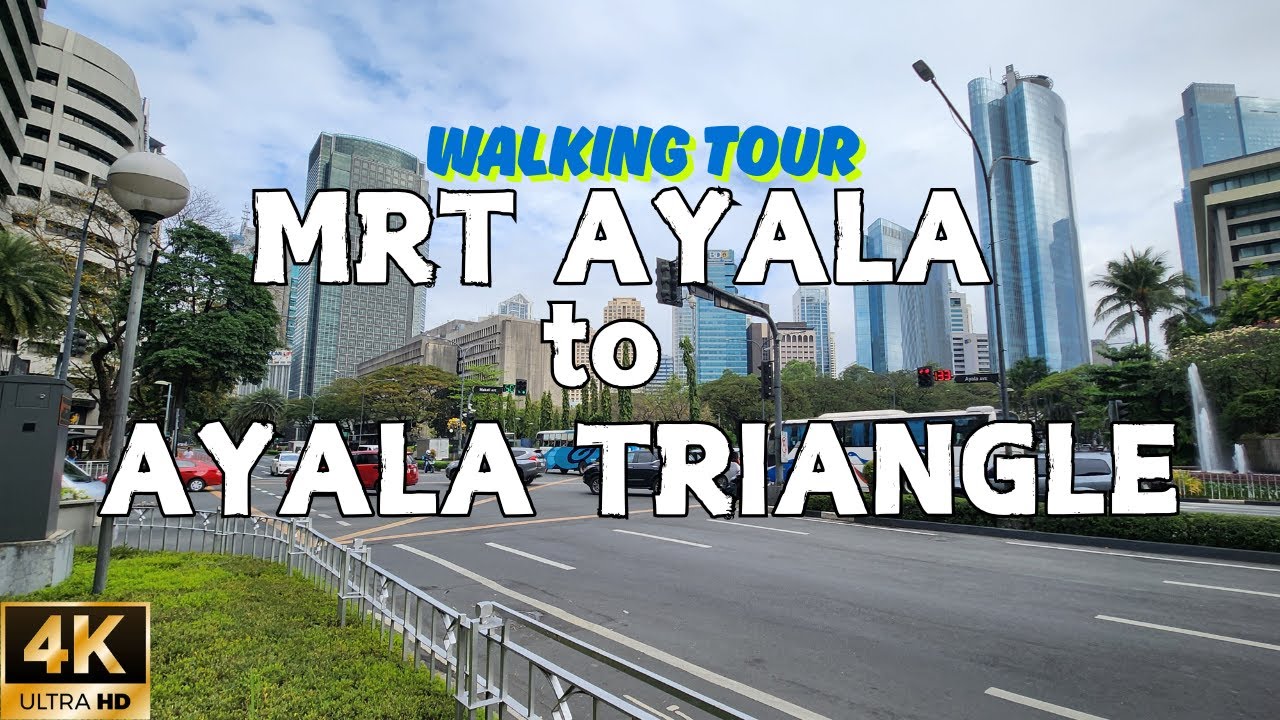 [4K] MRT AYALA to AYALA TRIANGLE: Full Walking Tour in One of the Most ...