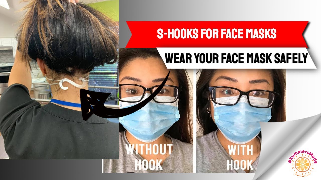 S-hooks for Face Masks - Wear your face mask safer - #SummersMade # ...