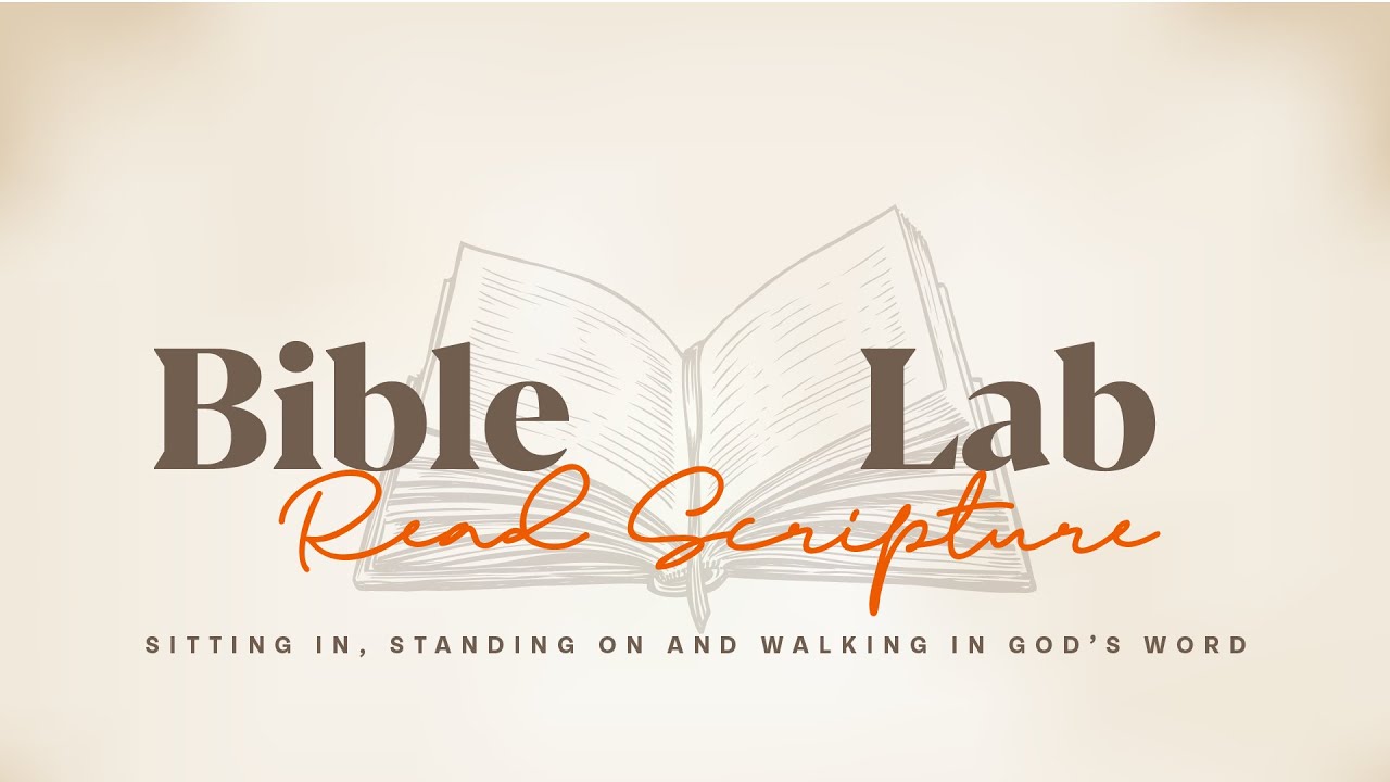 Bible Lab - Read Scripture - YouTube