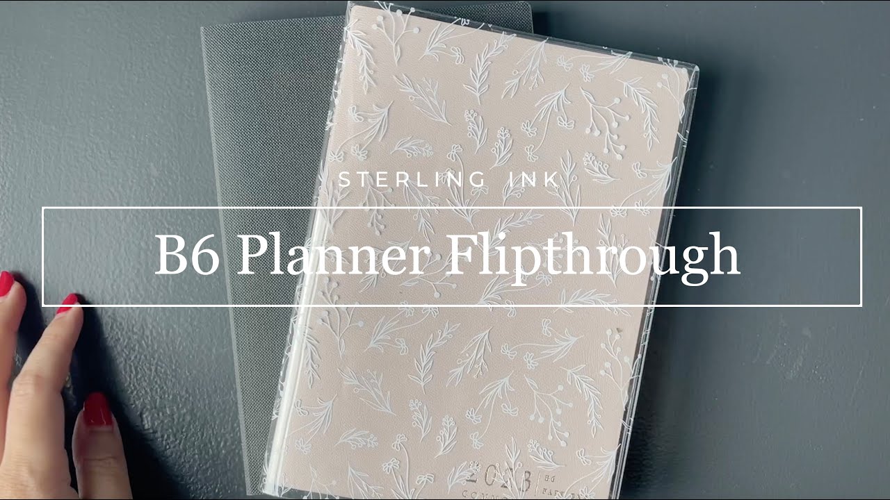 B6 Common Planner Clear Cover Options | Sterling Ink - YouTube