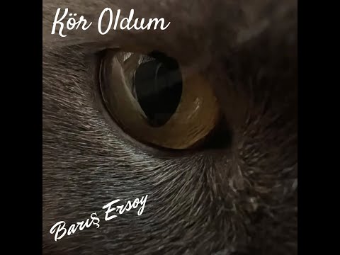 Barış Ersoy--Kör Oldum (prod. by Sezar)