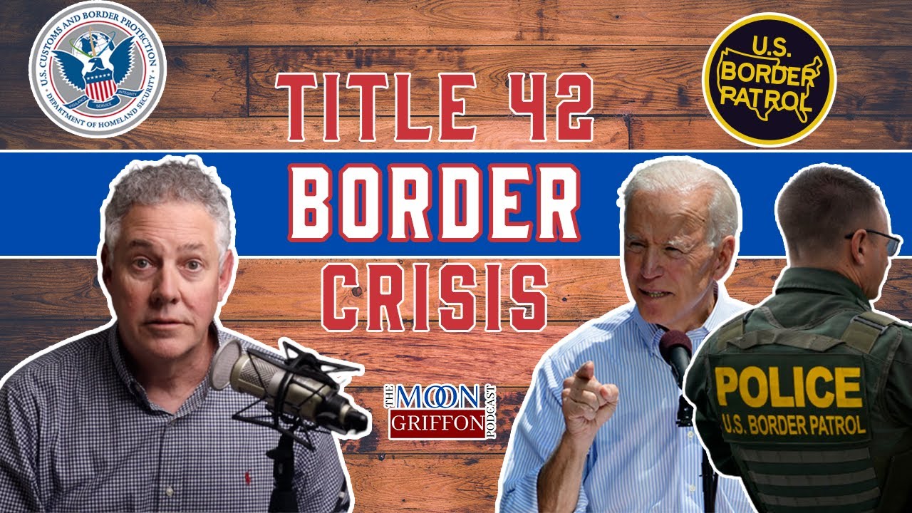 Impending Title 42 Border Crisis | Immigration Policy - YouTube