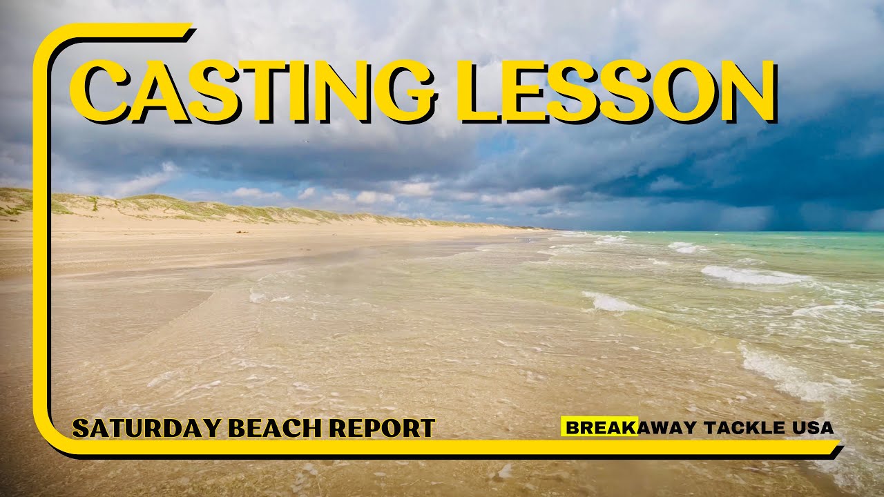 Saturday Morning Longcasting Lesson Your Best Damn Beach Report CC saturday-morning-longcasting-lesson-your-best-damn-beach-report-cc
