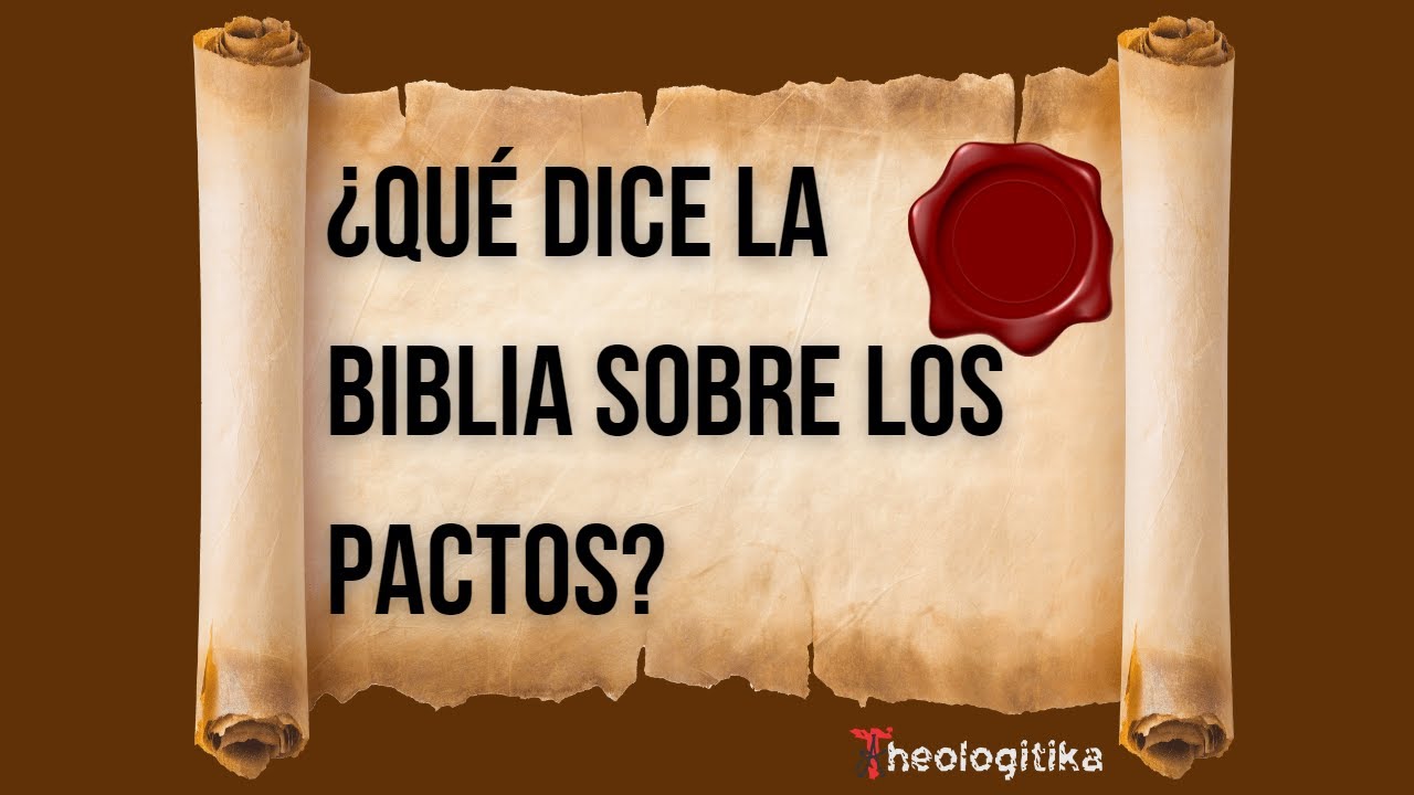 Los Pactos en la Biblia - YouTube