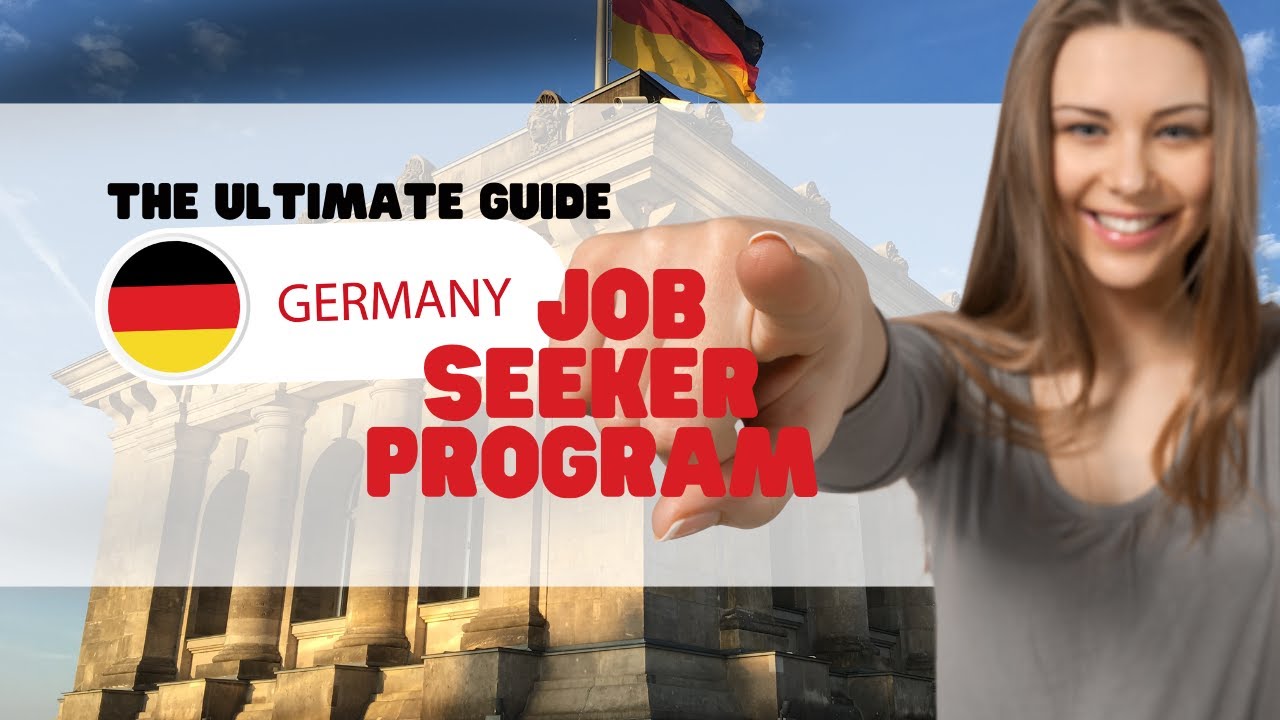 The Ultimate Guide to the Germany Job Seeker Program - YouTube